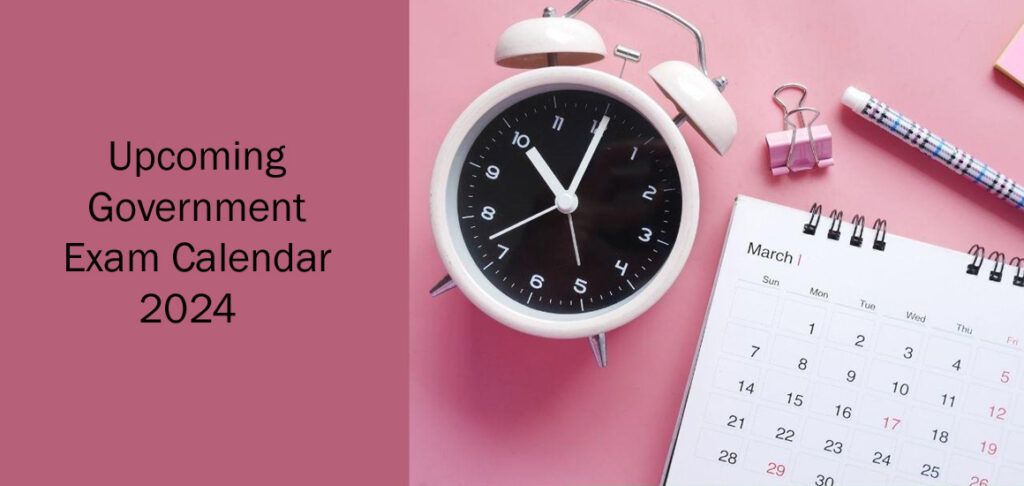 Upcoming government recruitment exam calendar 2024 - Amar Ujala Udaan